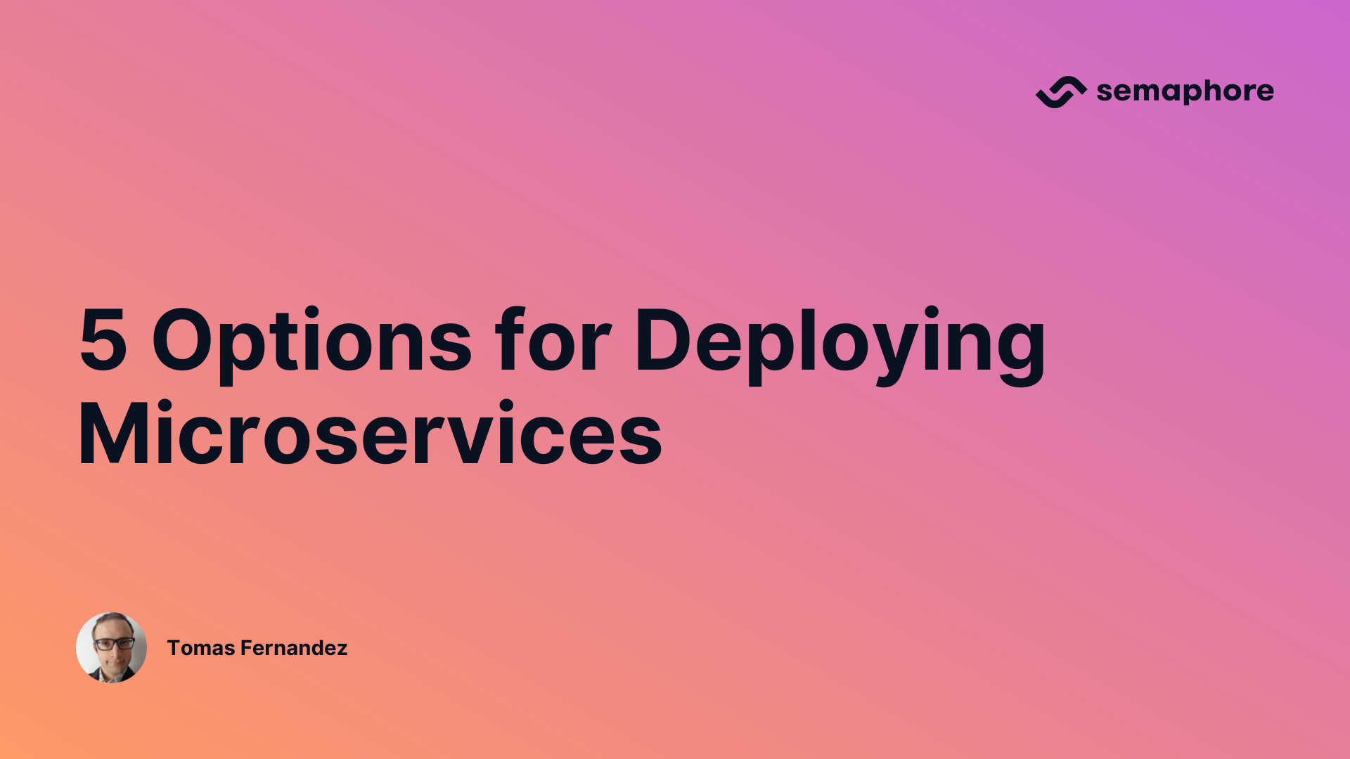 5 Ways to Deploy Microservices