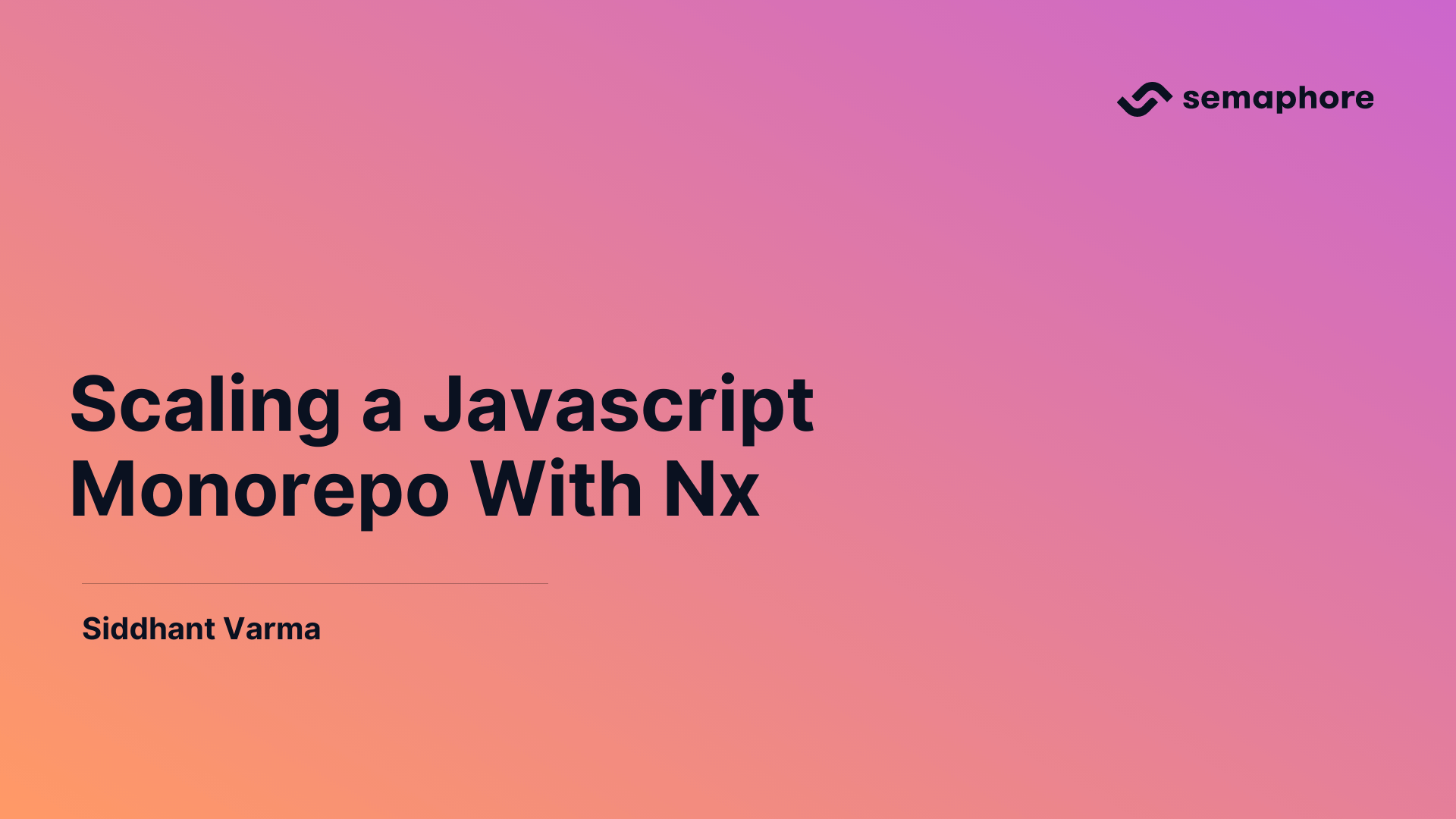 Scaling a Javascript Monorepo With Nx - Semaphore Scaling a Javascript Monorepo With Nx - Semaphore