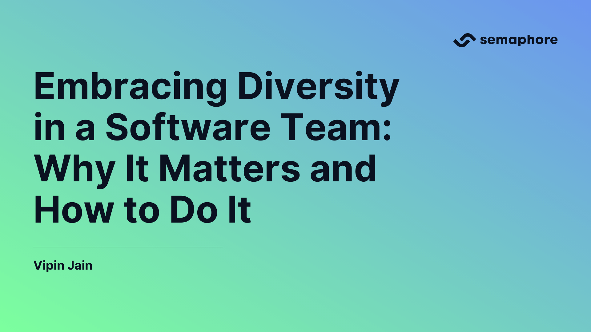 Embracing Diversity in a Software Team: Why It Matters and How to Do It ...