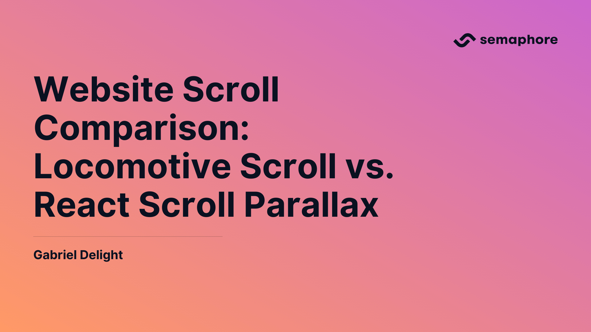 Website Scroll Comparison Locomotive Scroll Vs React Scroll Parallax Semaphore